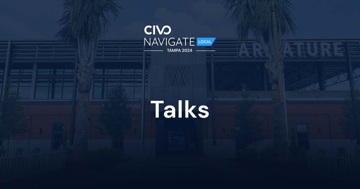 Navigate 2024 - Innovate, Connect, Learn! - Talks - Civo.com