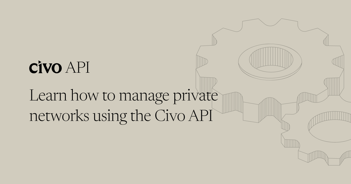 Networks - Cloud API Documentation - Civo.com