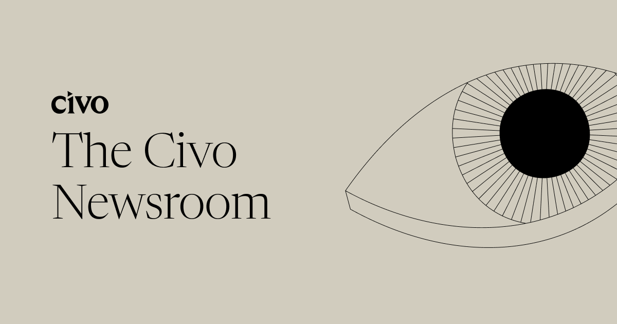 Civo Newsroom - Civo.com