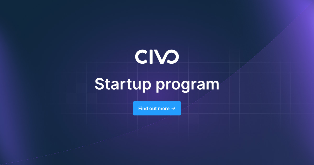 Civo Startup Program - Civo.com